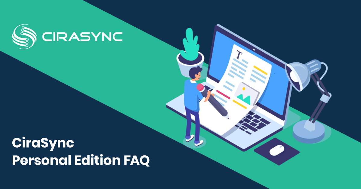 FAQ sur CiraSync Personal Edition — CiraSync